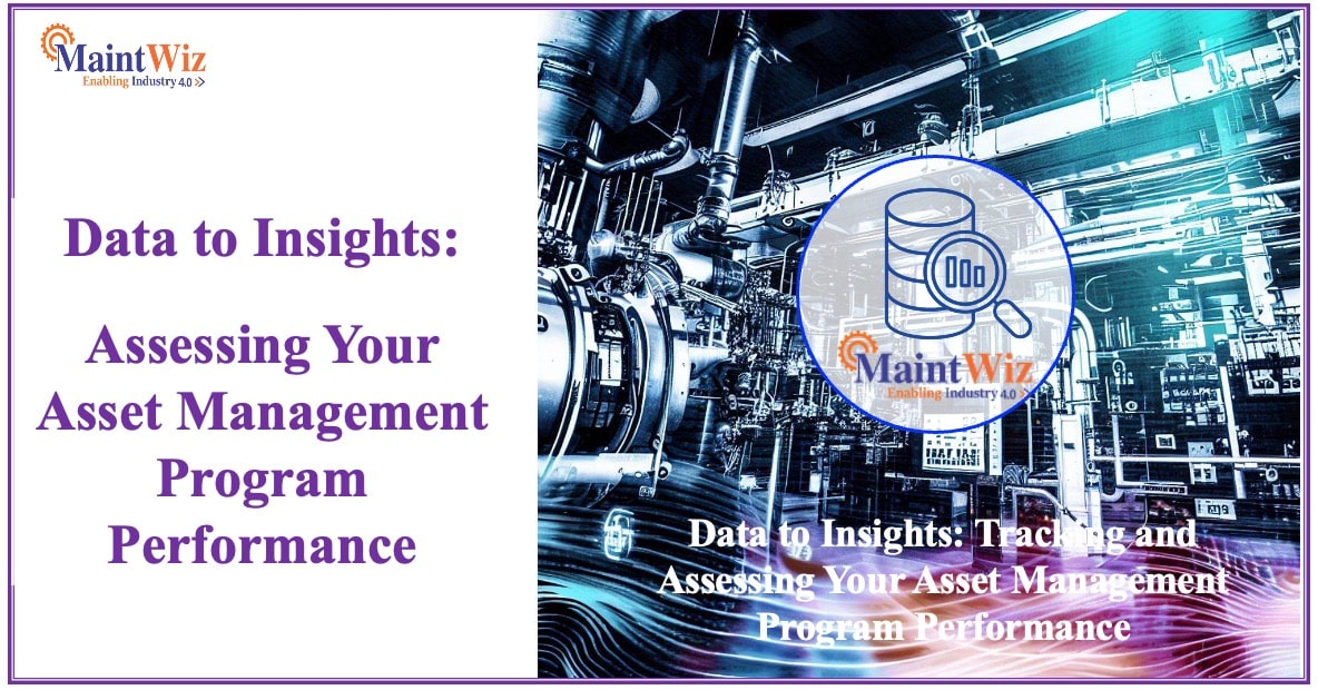 From Data to Insights: Tracking Asset Management Program Performance