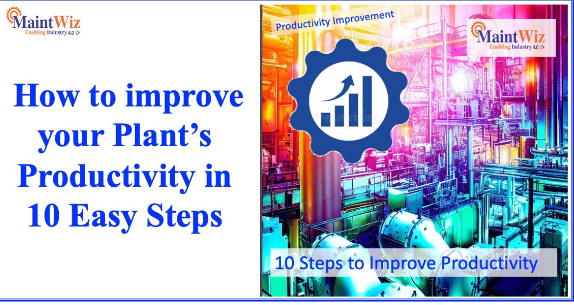 10 Easy Steps to Boost Plant Productivity | MaintWiz
